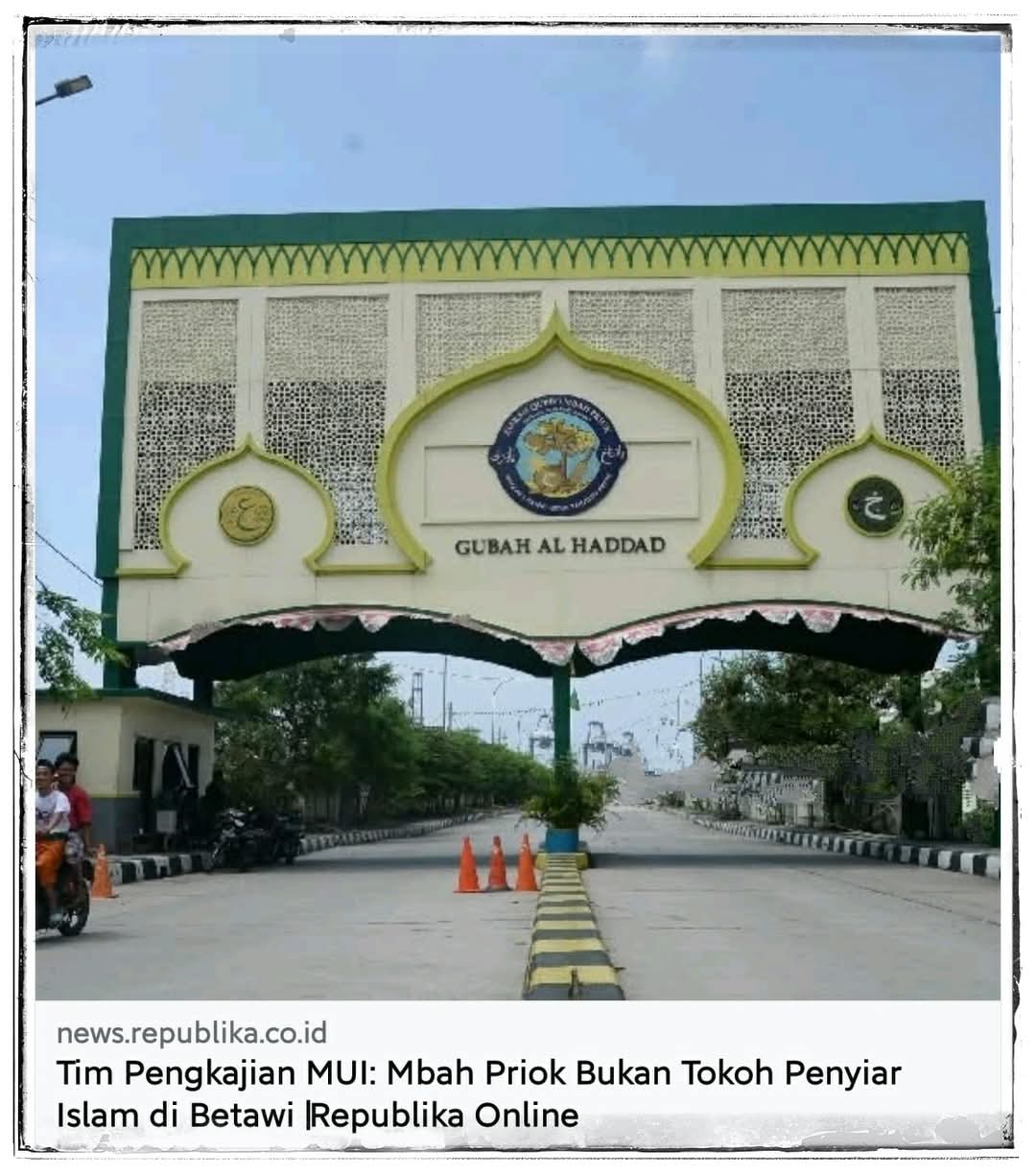 MUI Temukan Fakta Makam Mbah Priok. Mbah Priok Bukan Tokoh Penyiar ...